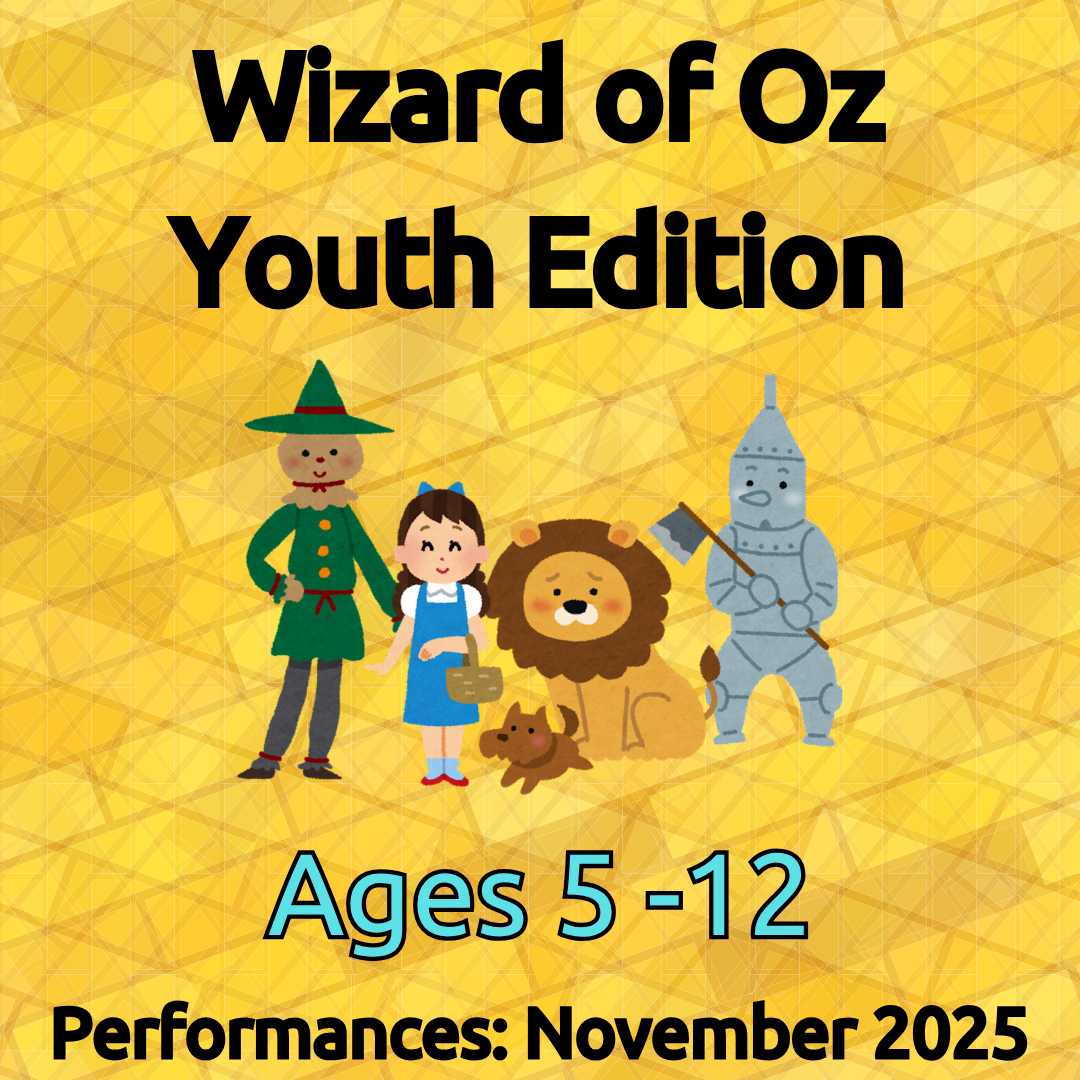 Wizard of Oz Youth Edition – Small Town Stars Theatre Company